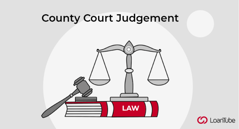 What is a County Court Judgement (CCJ) & How it Impacts your Score?