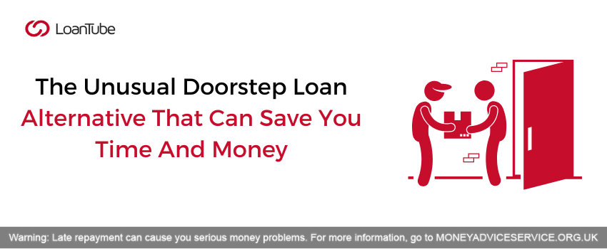Is there any Alternative Option to a Doorstep Loan in the UK?